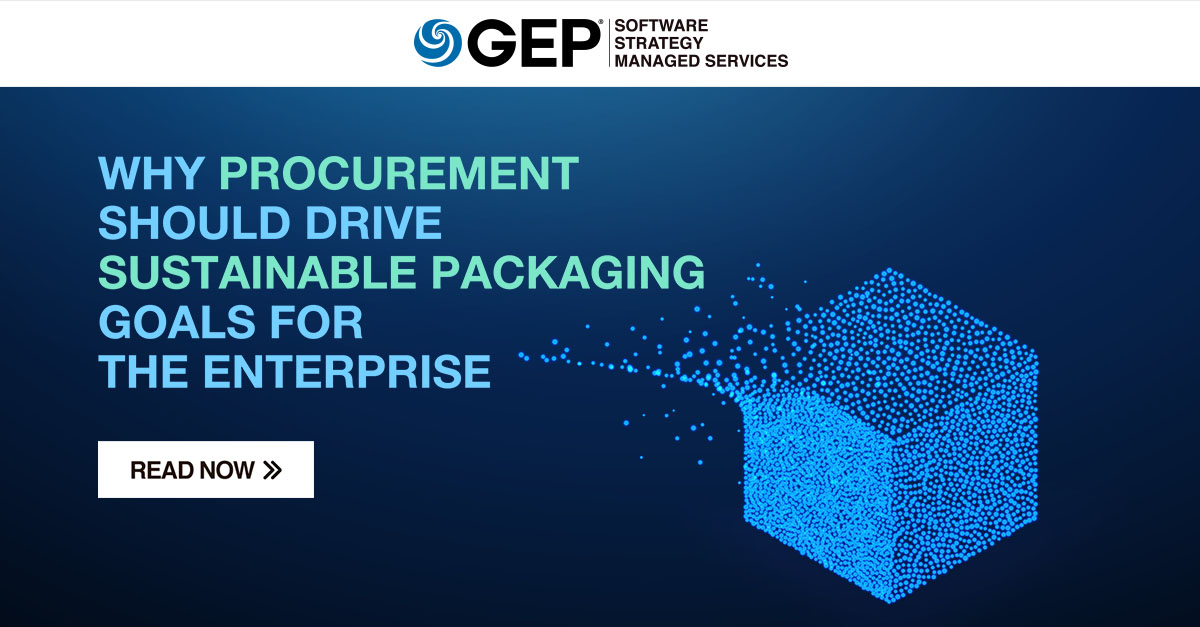 Why Procurement Should Drive Sustainable Packaging Goals | GEP