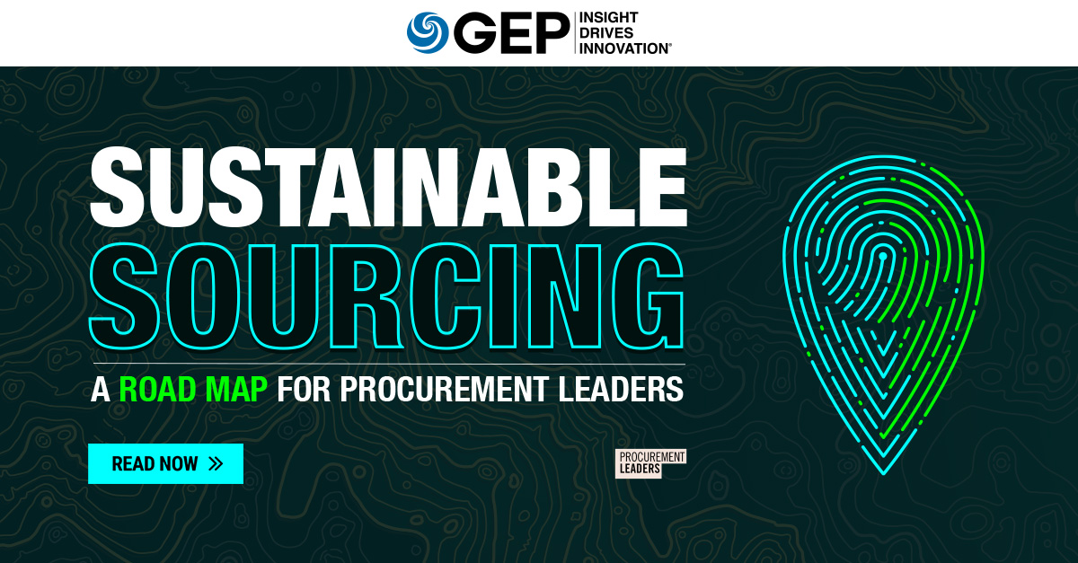 Sustainable Sourcing: A Road Map for Procurement Leaders | GEP