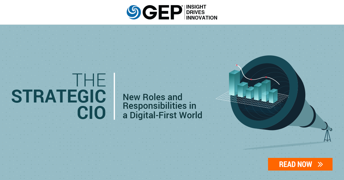 The Strategic CIO: New Roles and Responsibilities in a Digital-First ...