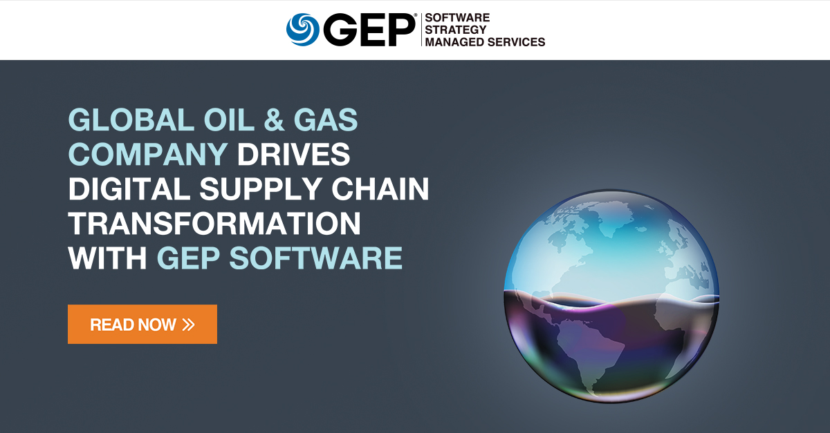 Global Oil & Gas Company Drives Digital Supply Chain Transformation ...