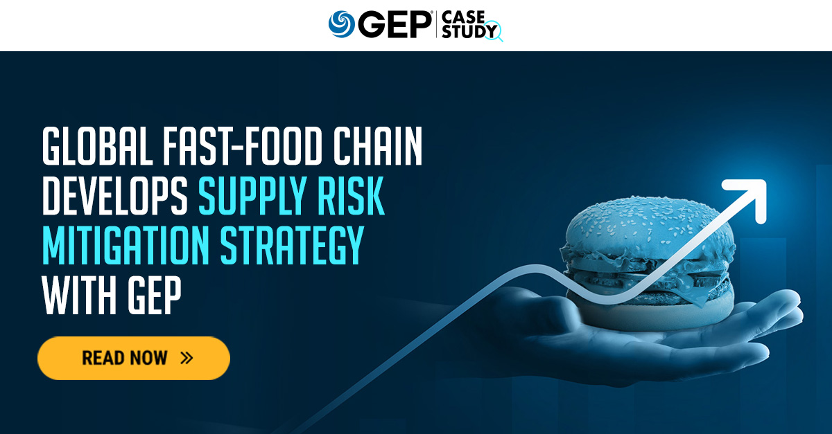 Global Fast-Food Chain Develops Supply Risk Mitigation Strategy With ...