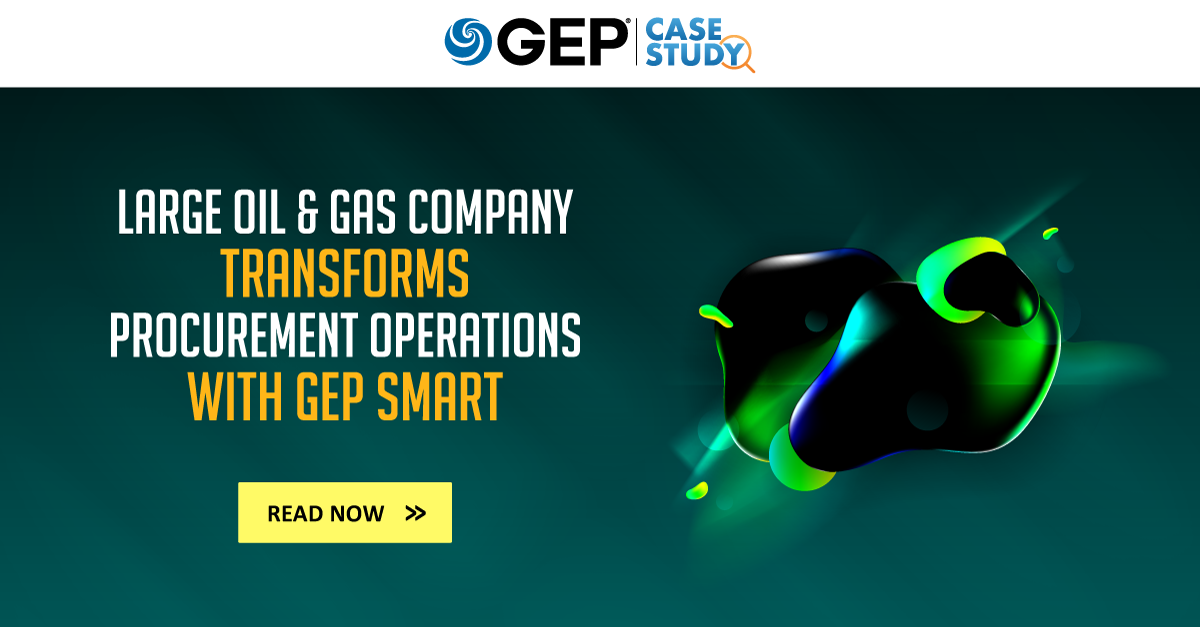 Large Oil & Gas Company Transforms Procurement Operations With GEP SMART | GEP