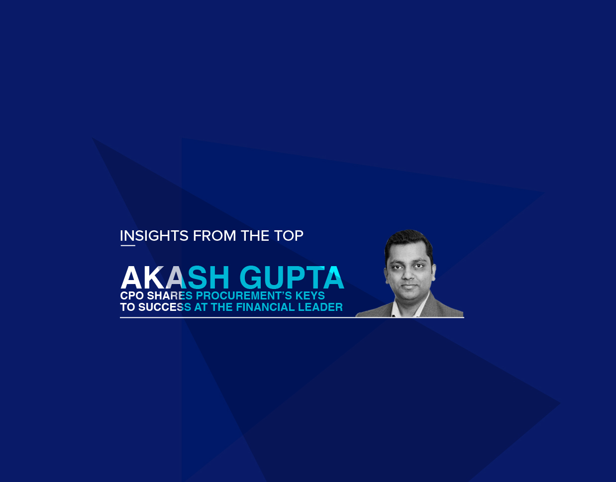 Akash reveals how procurement has evolved as a strategic enabler of ...