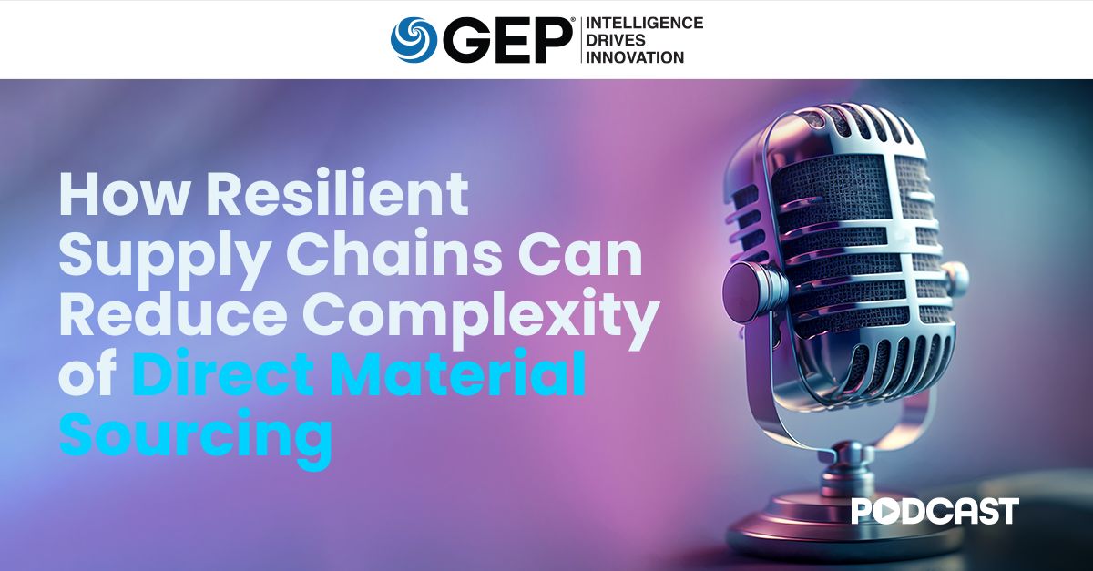 How Resilient Supply Chains Can Reduce Complexity of Direct Material ...