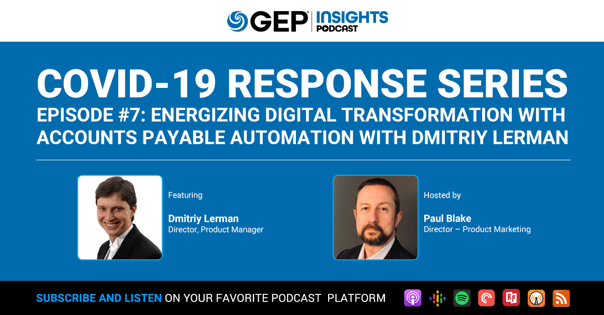 Accounts Payable (AP) Process Digital Transformation Podcast | GEP