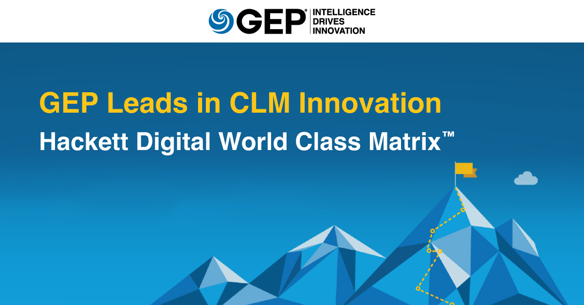 GEP Leads the Hackett Group Digital World Class™ Matrix for CLM ...