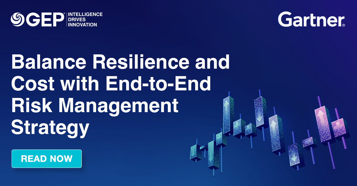 Balance Resilience and Cost With End-to-End Risk Management Strategy | GEP