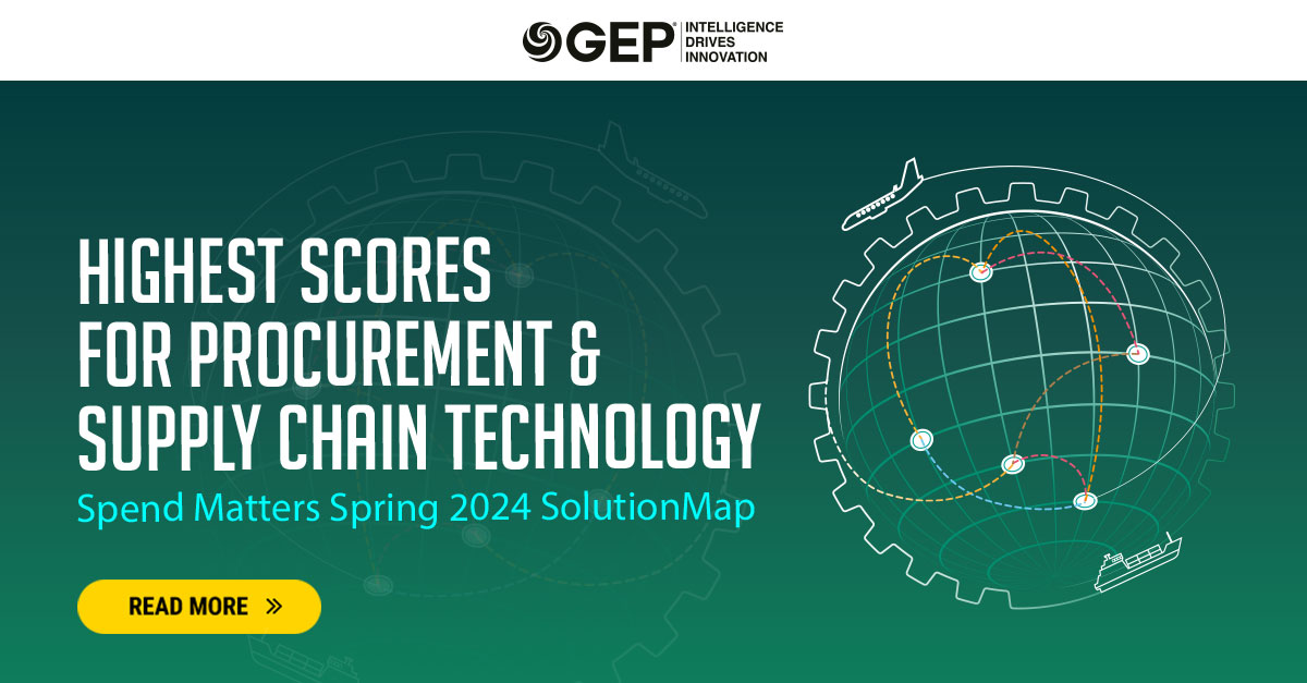 GEP Leads in Procurement Technology- Spend Matters Spring 2024 ...