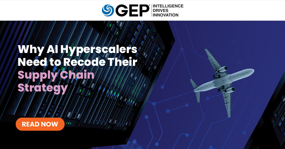 Recoding Supply Chain Strategy for AI Hyperscalers | GEP