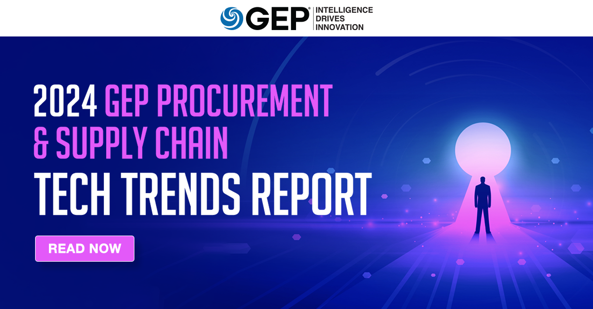 Procurement & Supply Chain Tech Trends Report for 2024 | GEP