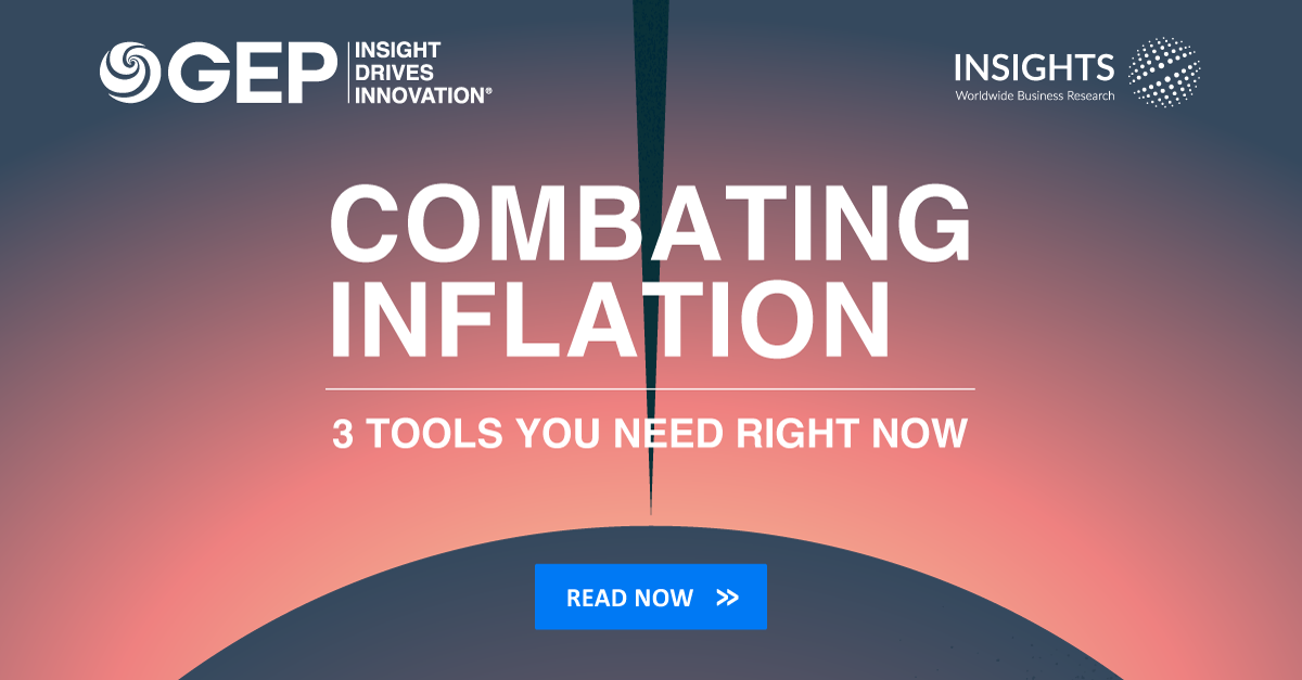 Combating Inflation: 3 Tools You Need Right Now | GEP